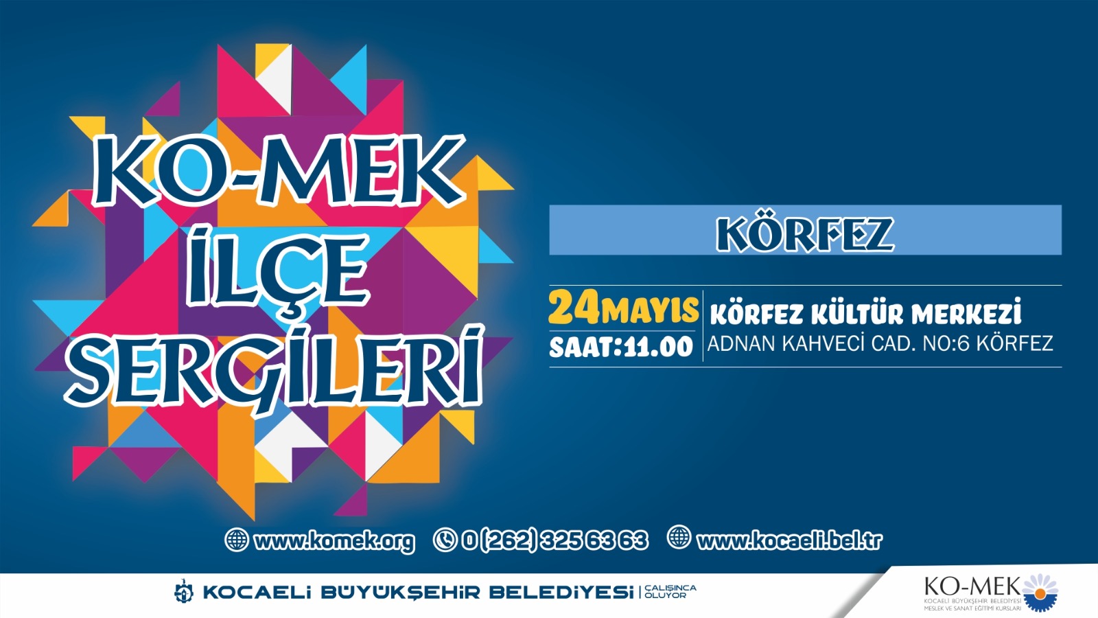 KOMEK İLÇE SERGİLERİ